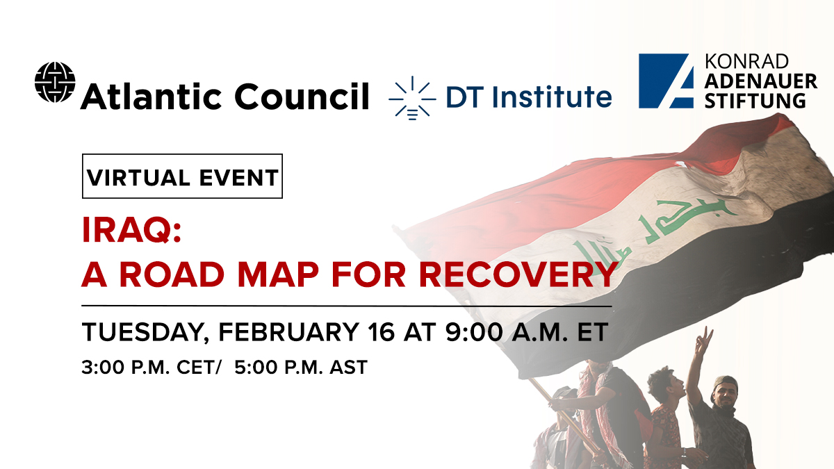 Iraq: A road map for recovery - Atlantic Council