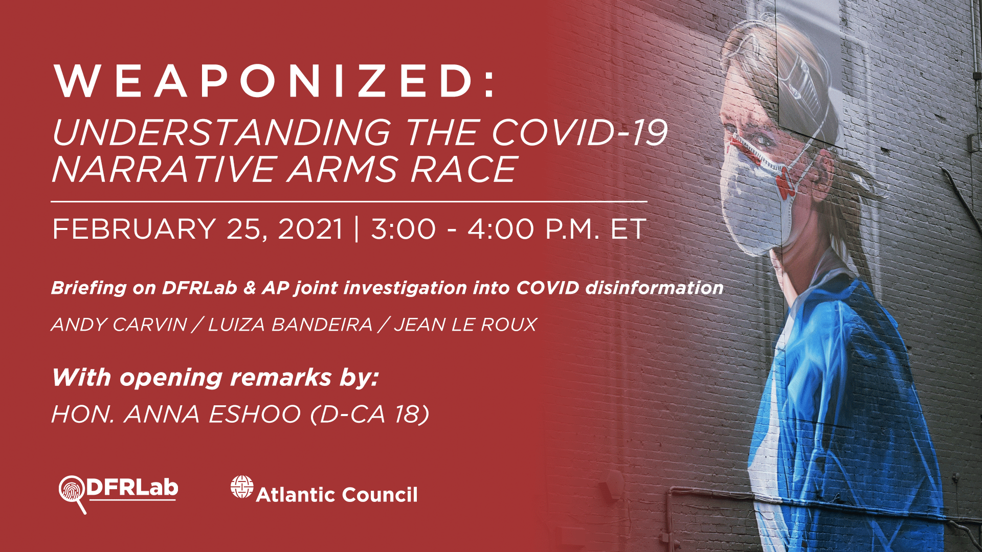 Weaponized: Understanding the COVID-19 narrative arms race - Atlantic ...