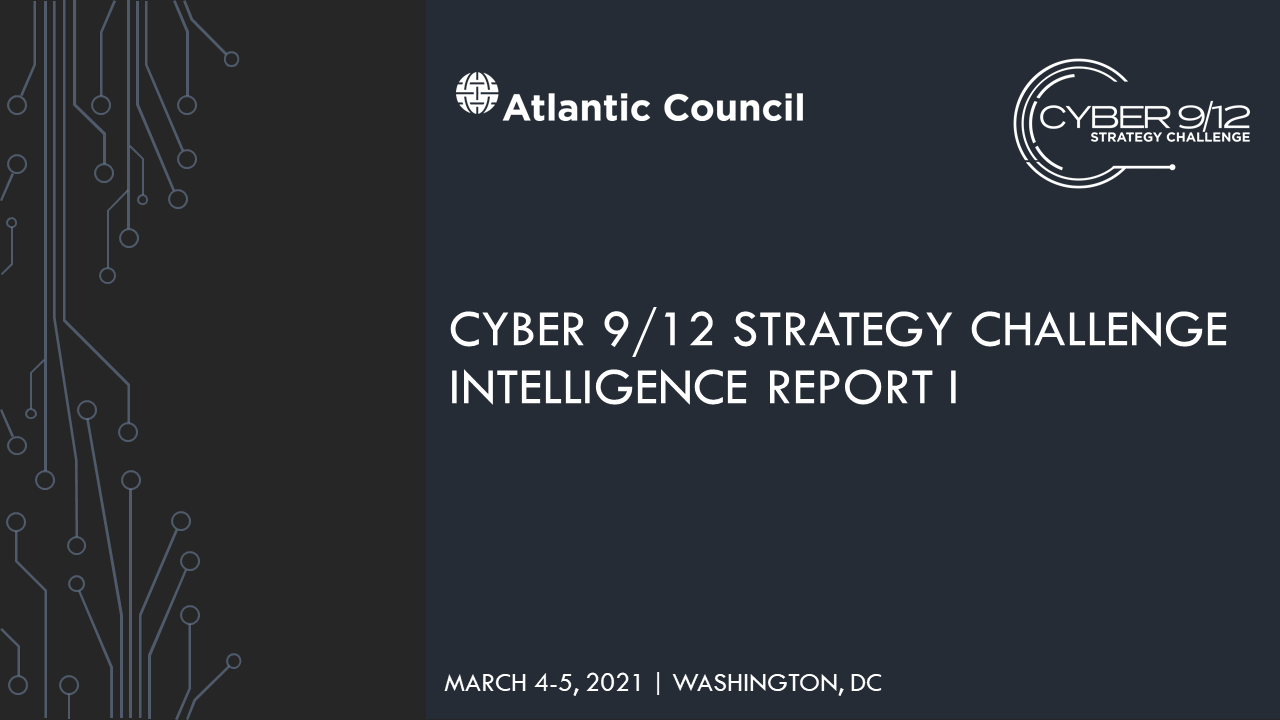 2021 Washington, DC Cyber 9/12 Strategy Challenge Playbook - Atlantic ...