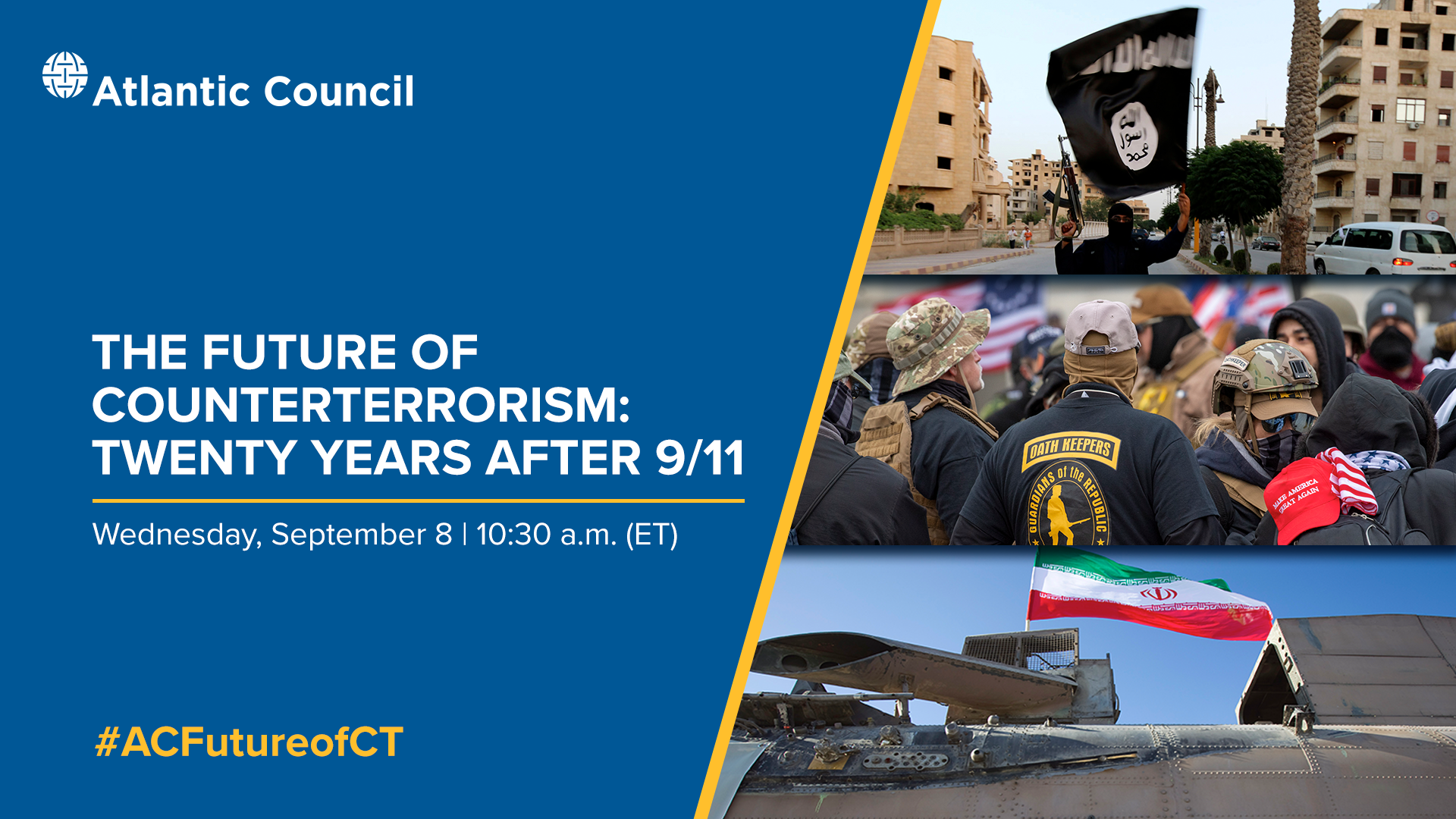 The future of counterterrorism: Twenty years after 9/11 - Atlantic Council