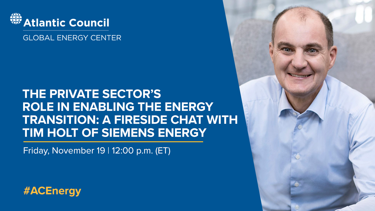 The private sector’s role in enabling the energy transition: A fireside ...