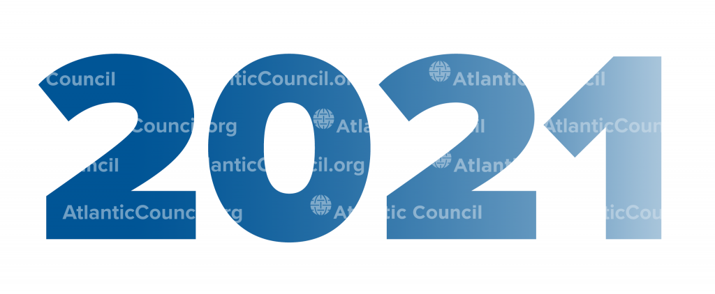The Atlantic Council’s 21 greatest hits of 2021 - Atlantic Council