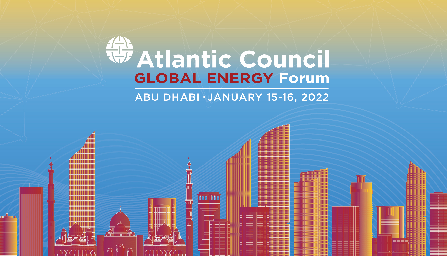2022 Global Energy Forum agenda - Atlantic Council