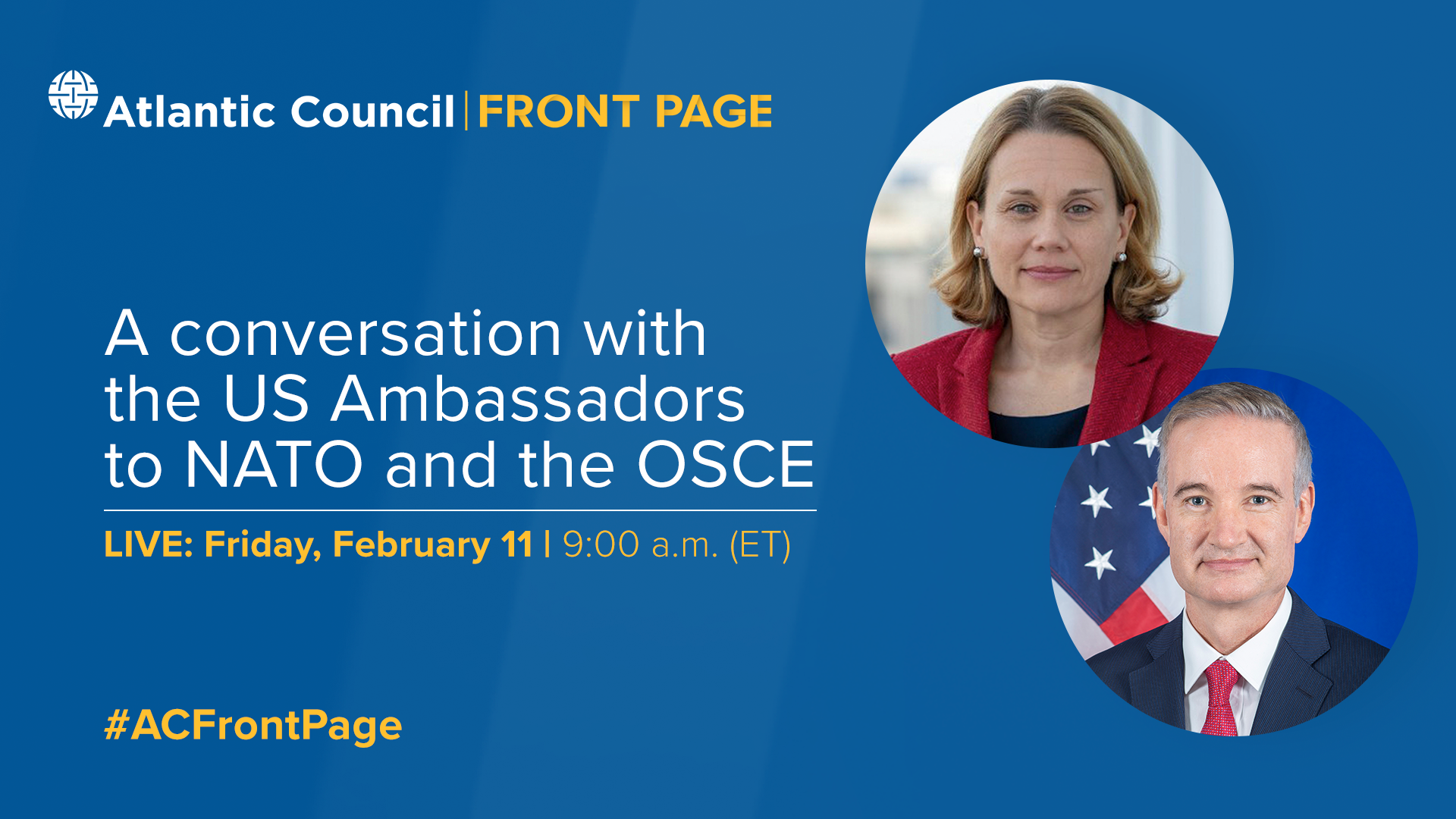 POSTPONED - A conversation with the US ambassadors to NATO and the OSCE ...