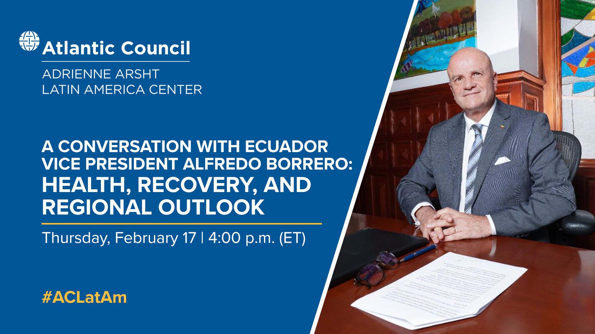 A conversation with Ecuador Vice President Alfredo Borrero: Health ...
