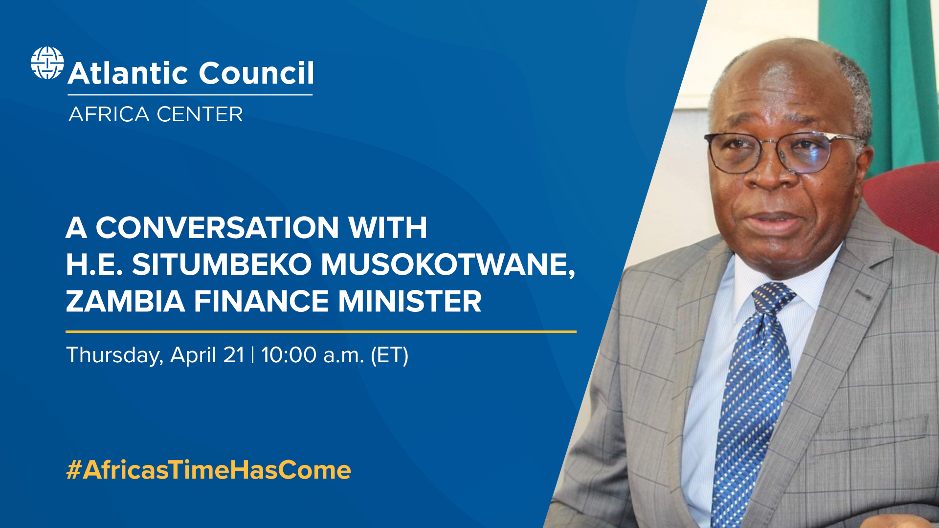 A conversation with H.E. Situmbeko Musokotwane, Zambia Finance Minister ...