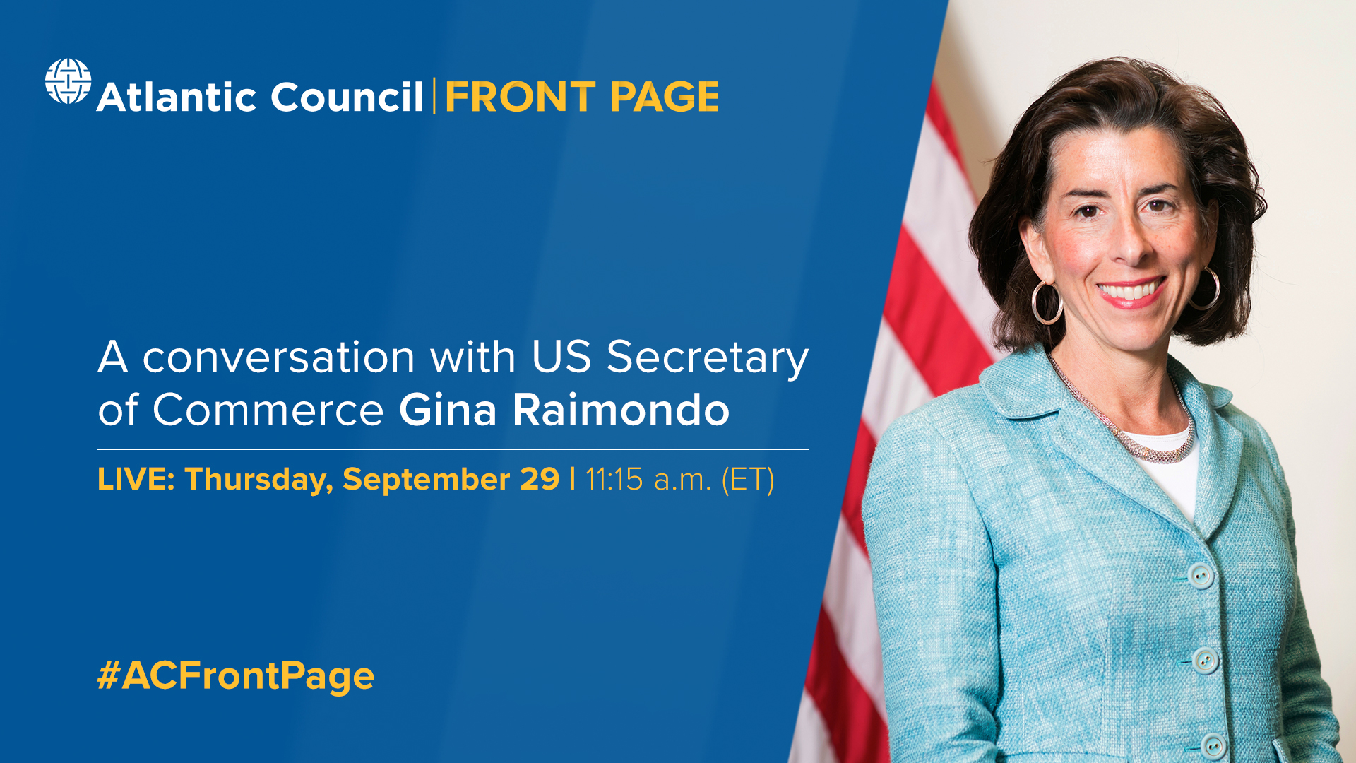 A conversation with US Secretary of Commerce Gina Raimondo - Atlantic ...