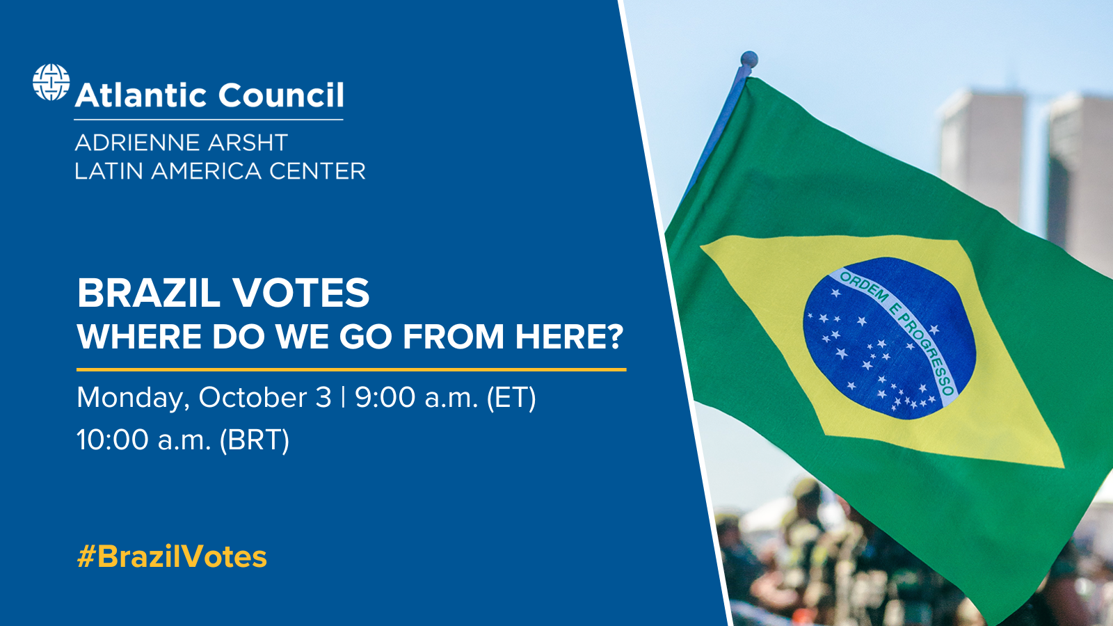 Brazil votes: Where do we go from here? - Atlantic Council