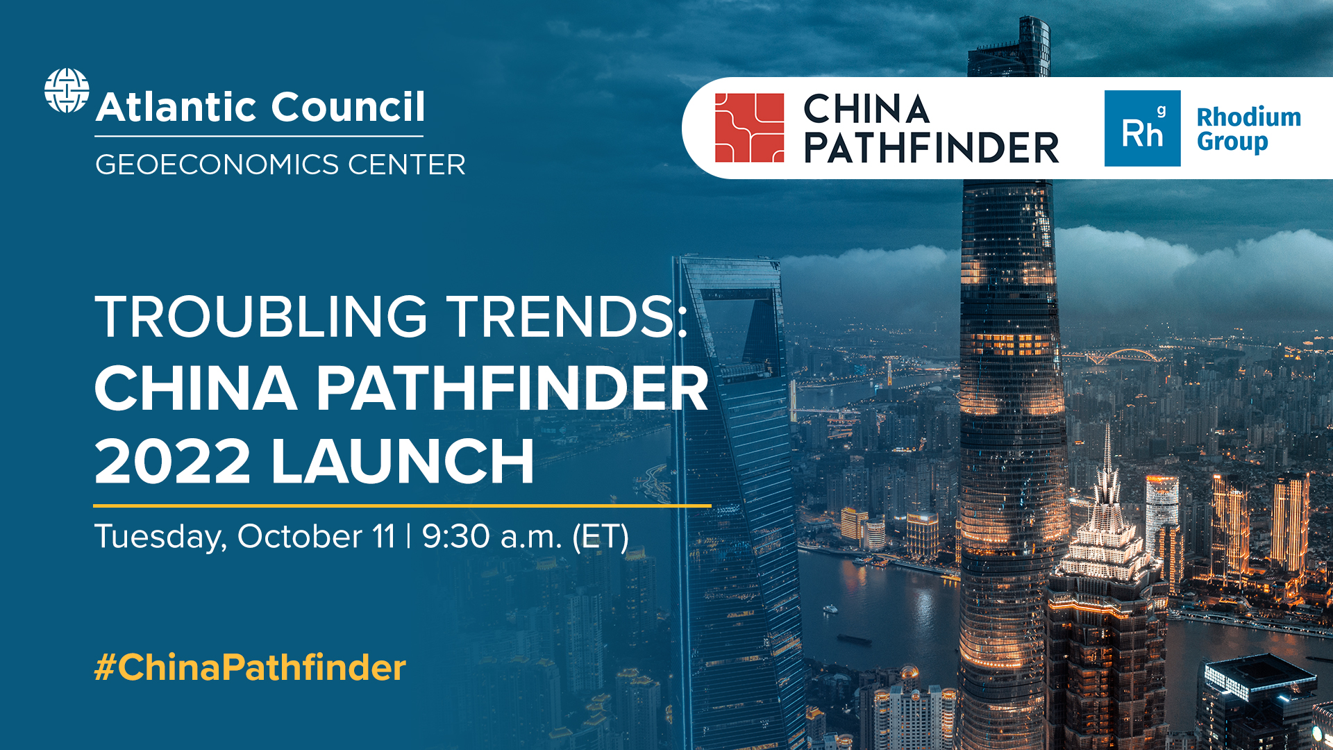 Troubling trends: China Pathfinder 2022 launch - Atlantic Council