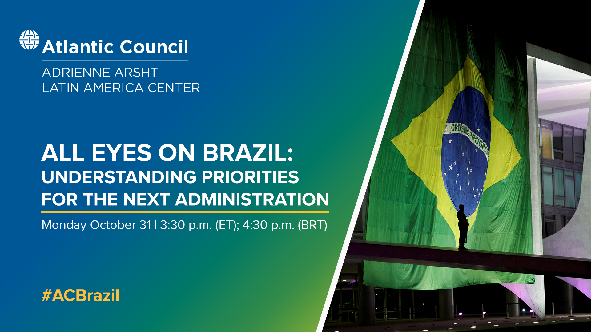 All eyes on Brazil: Understanding priorities for the next administration
