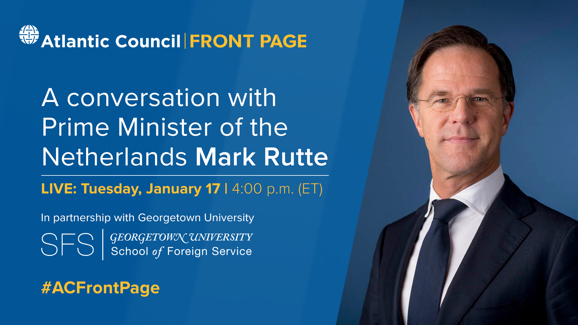 A conversation with Prime Minister of the Netherlands Mark Rutte ...