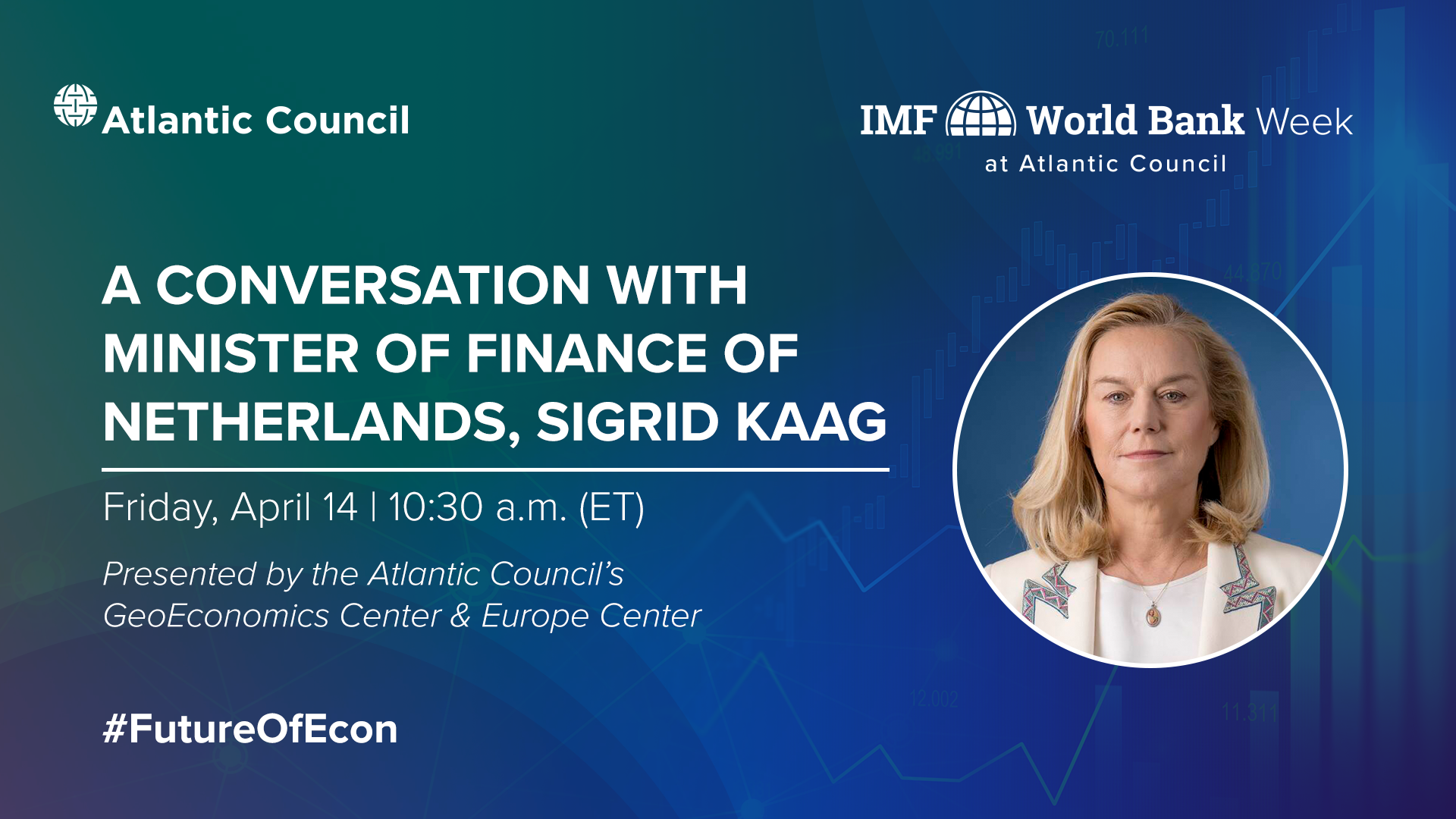 A conversation with Minister of Finance of the Netherlands, Sigrid Kaag ...