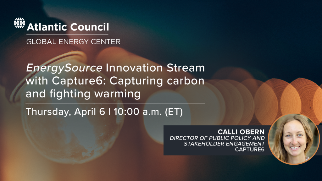 EnergySource Innovation Stream with Capture6: Capturing carbon and ...