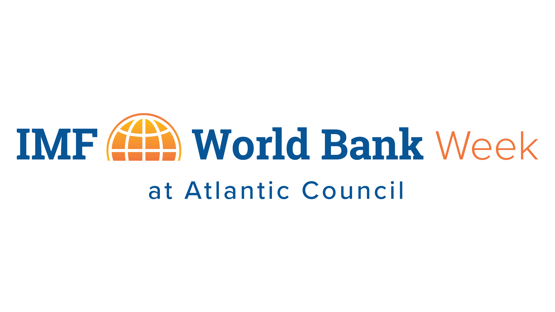 IMF-World Bank Week at the Atlantic Council - Atlantic Council