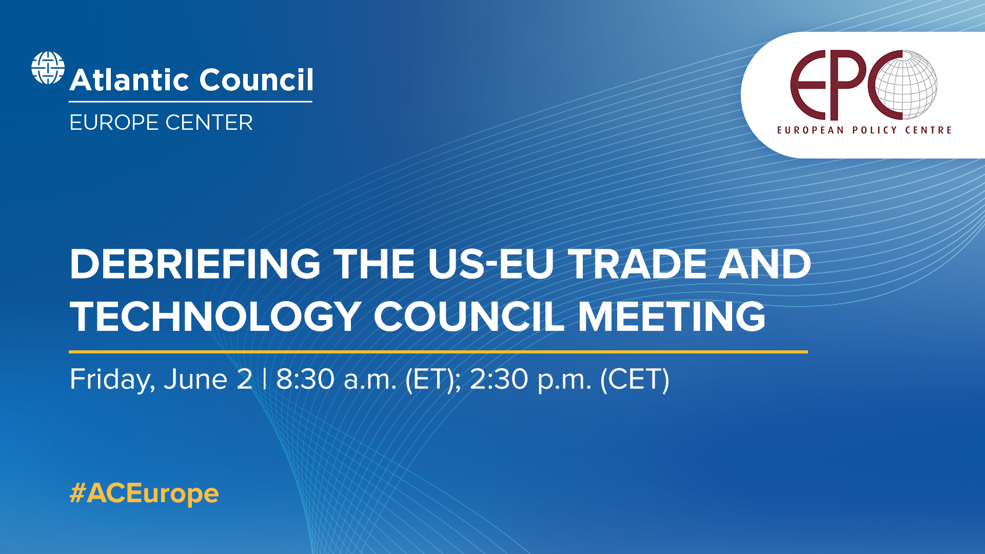 Debriefing the EU-US Trade and Technology Council meeting: Where now ...