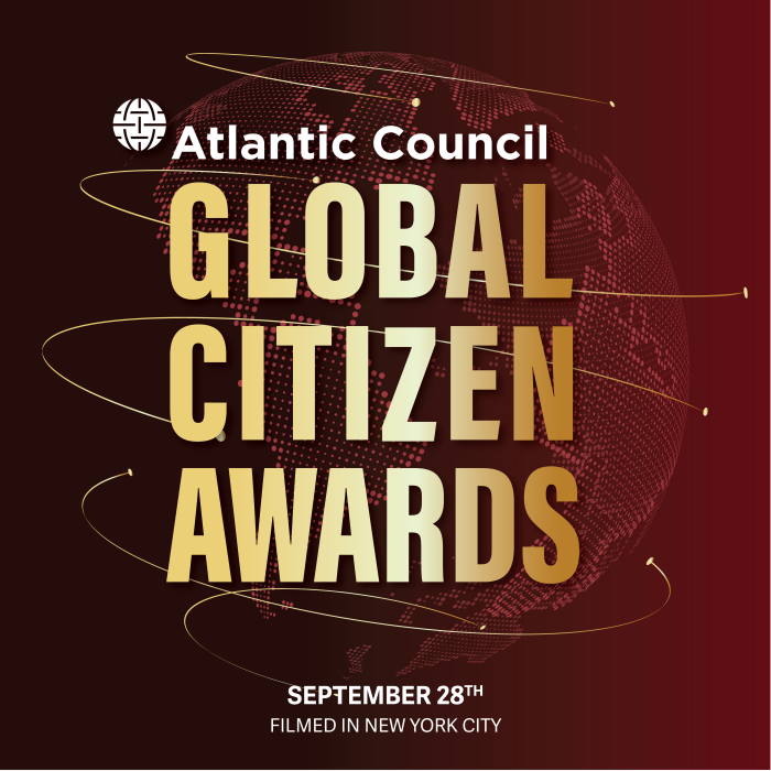 2023 Atlantic Council Global Citizen Awards - Atlantic Council