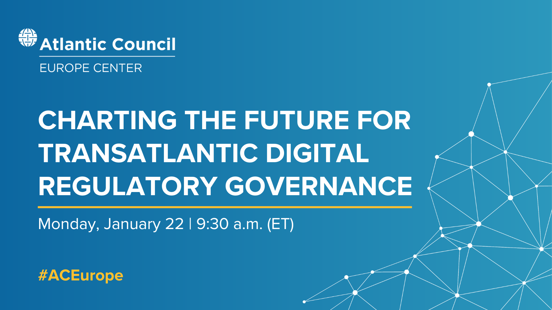 Charting the future for transatlantic digital regulatory governance ...