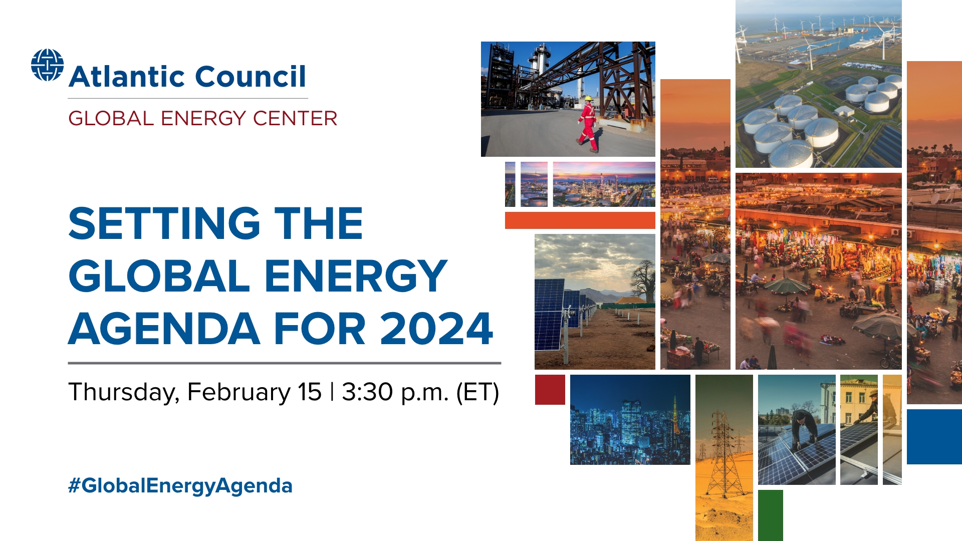 Setting the Global Energy Agenda for 2024 - Atlantic Council