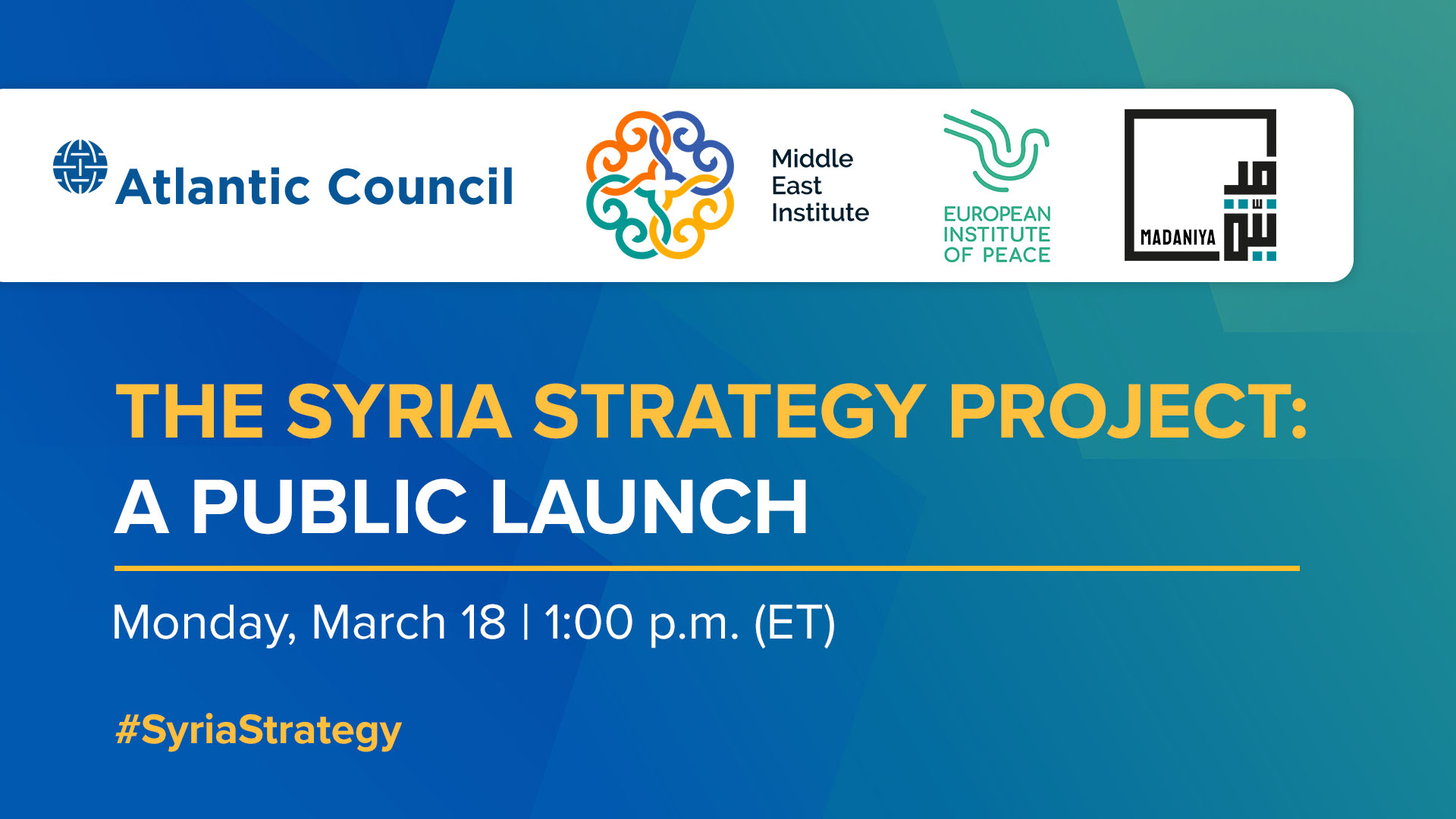 The Syria Strategy Project: A public launch - Atlantic Council