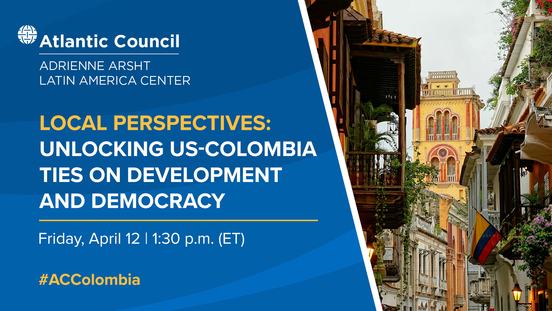 Local perspectives: Unlocking US-Colombia ties on development and ...