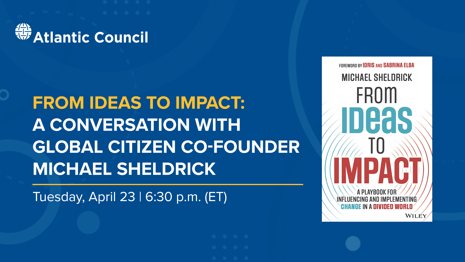 From ideas to impact: A conversation with Global Citizen Co-Founder ...