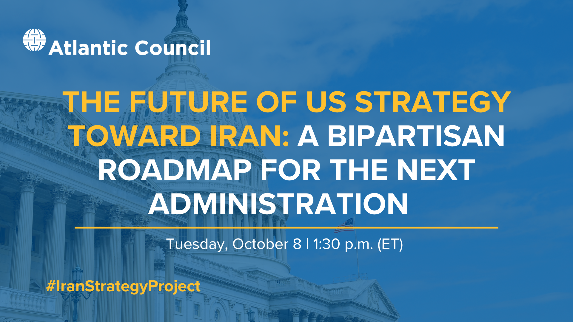 The future of US strategy toward Iran: A bipartisan roadmap for the ...