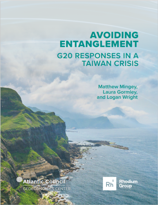 Avoiding entanglement: G20 responses in a Taiwan crisis - Atlantic Council