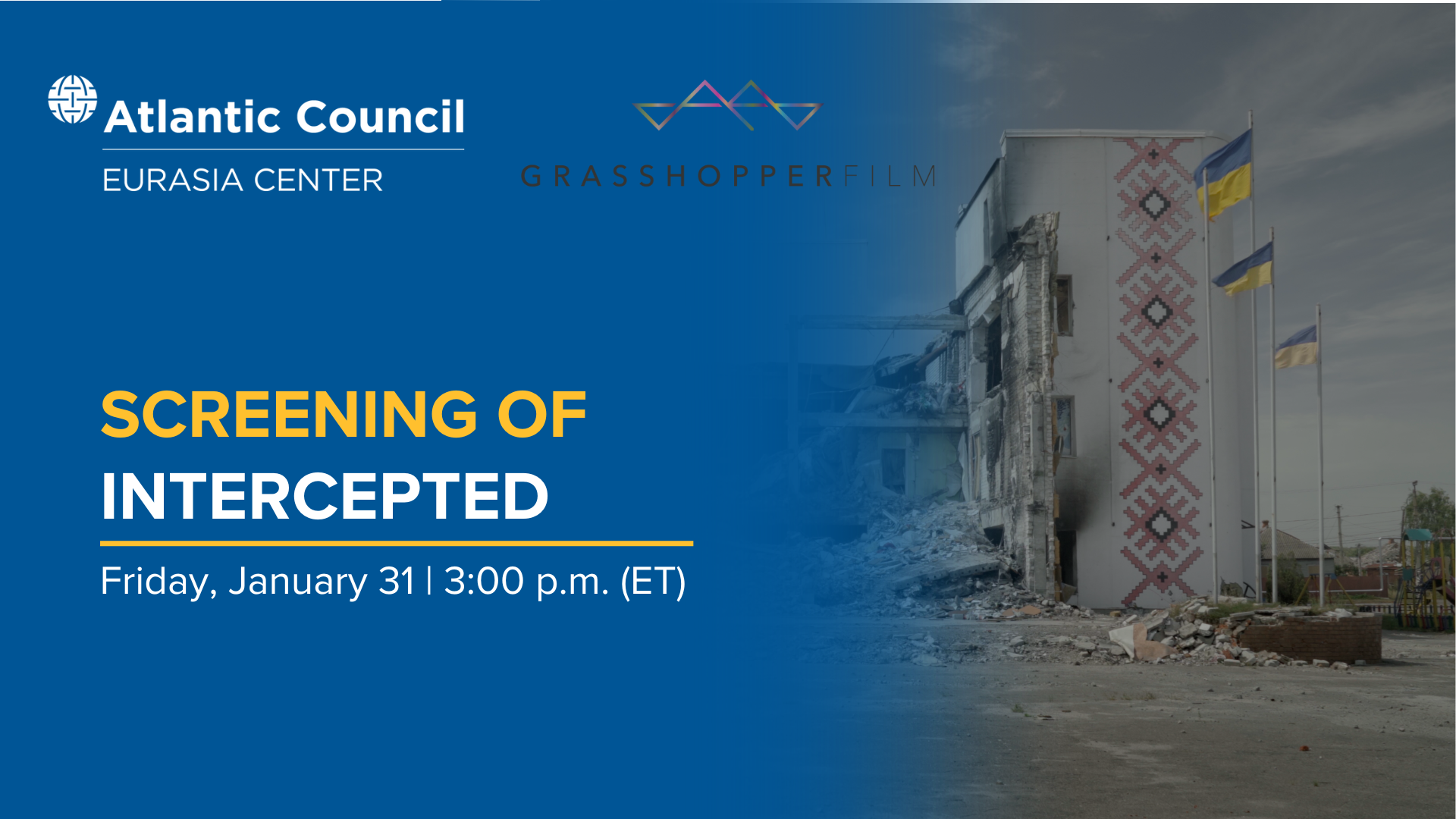Screening of "Intercepted" - Atlantic Council