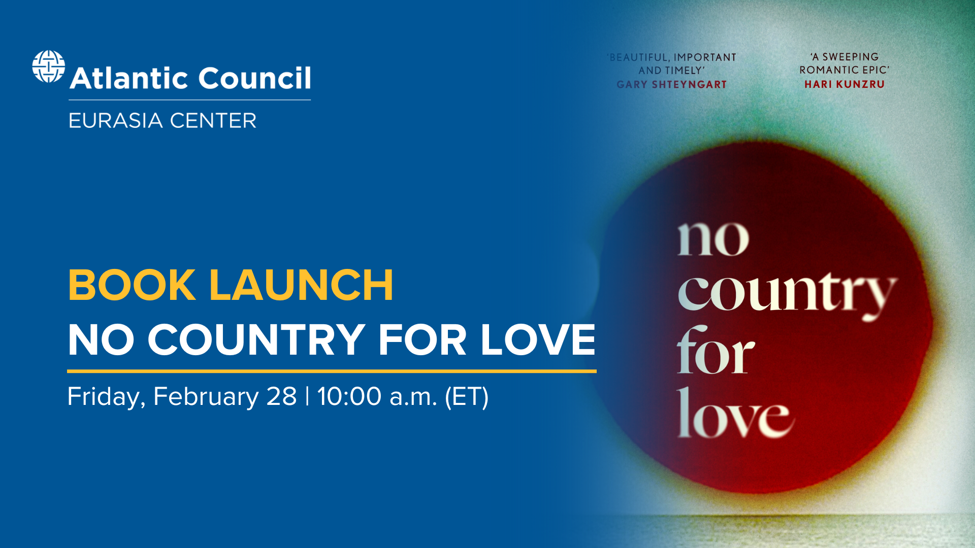 Book launch: No Country for Love - Atlantic Council