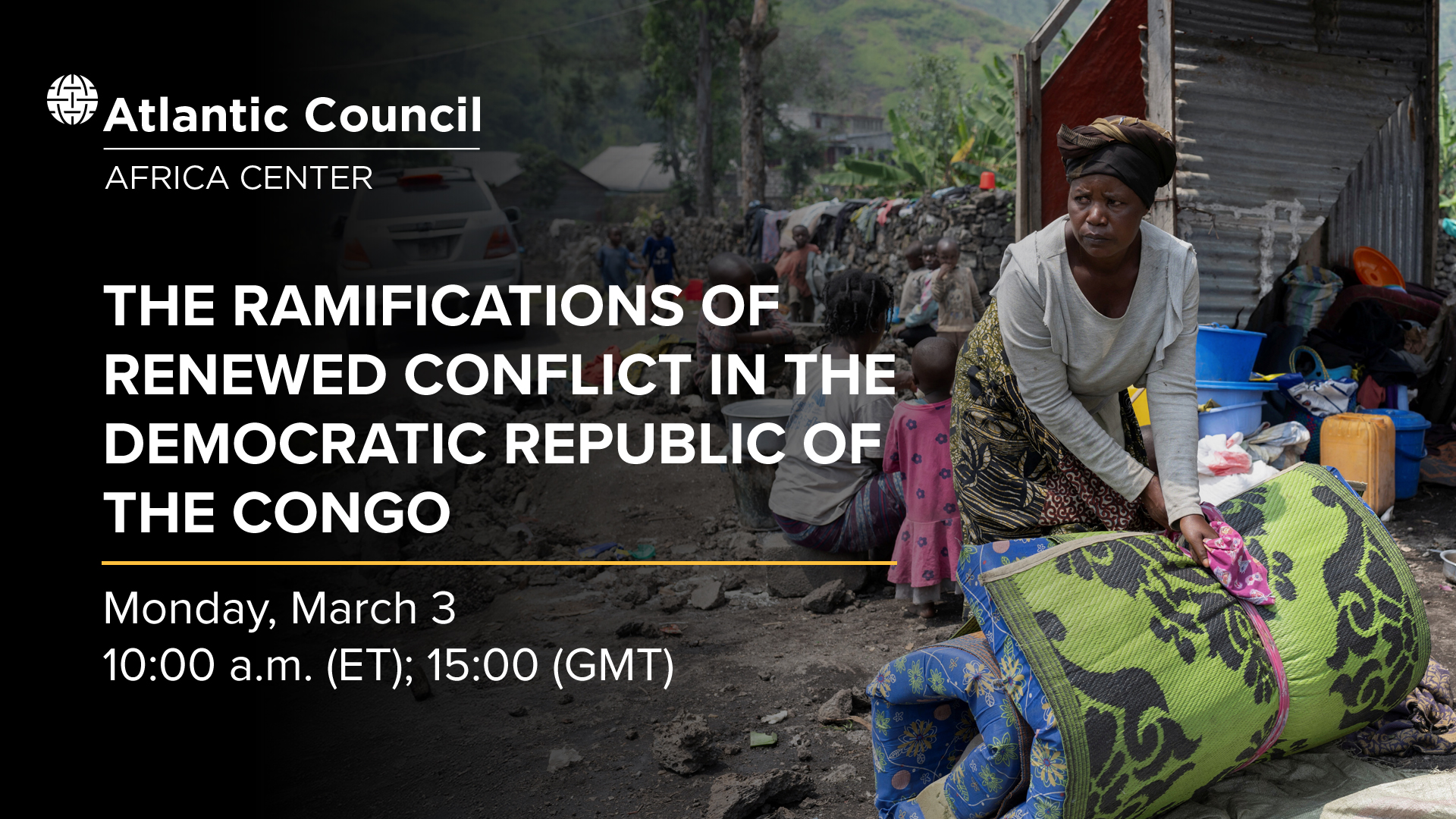 The ramifications of renewed conflict in the Democratic Republic of the ...