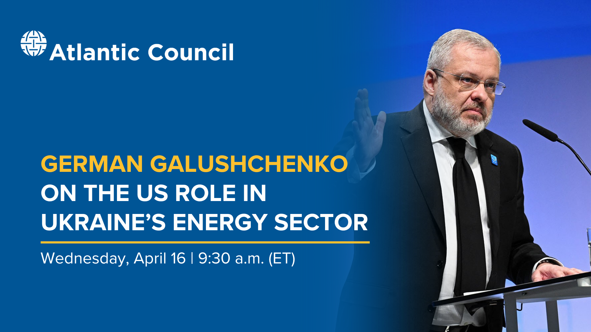 German Galushchenko on the US role in Ukraine's energy sector ...
