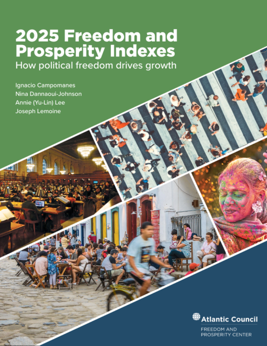 2025 Freedom and Prosperity Indexes launch - Atlantic Council