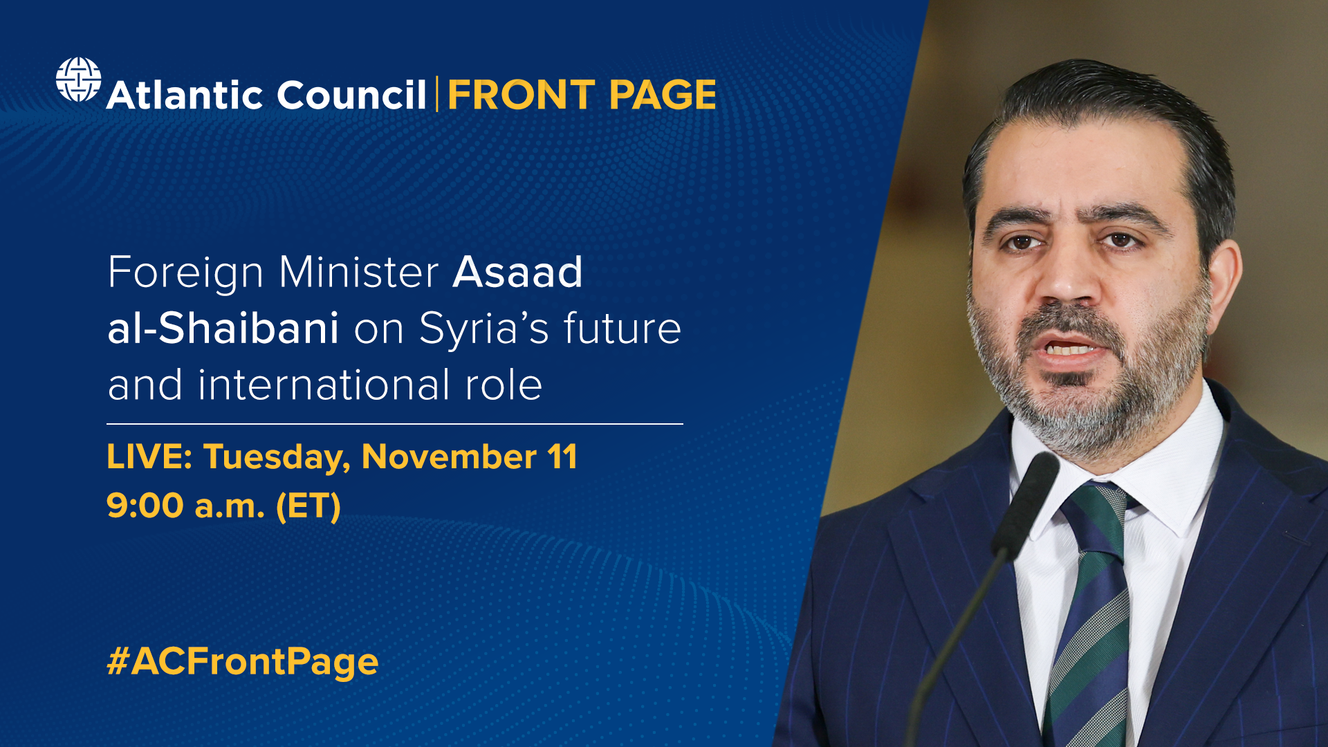 CANCELED—Foreign Minister Asaad al-Shaibani on Syria’s future and ...