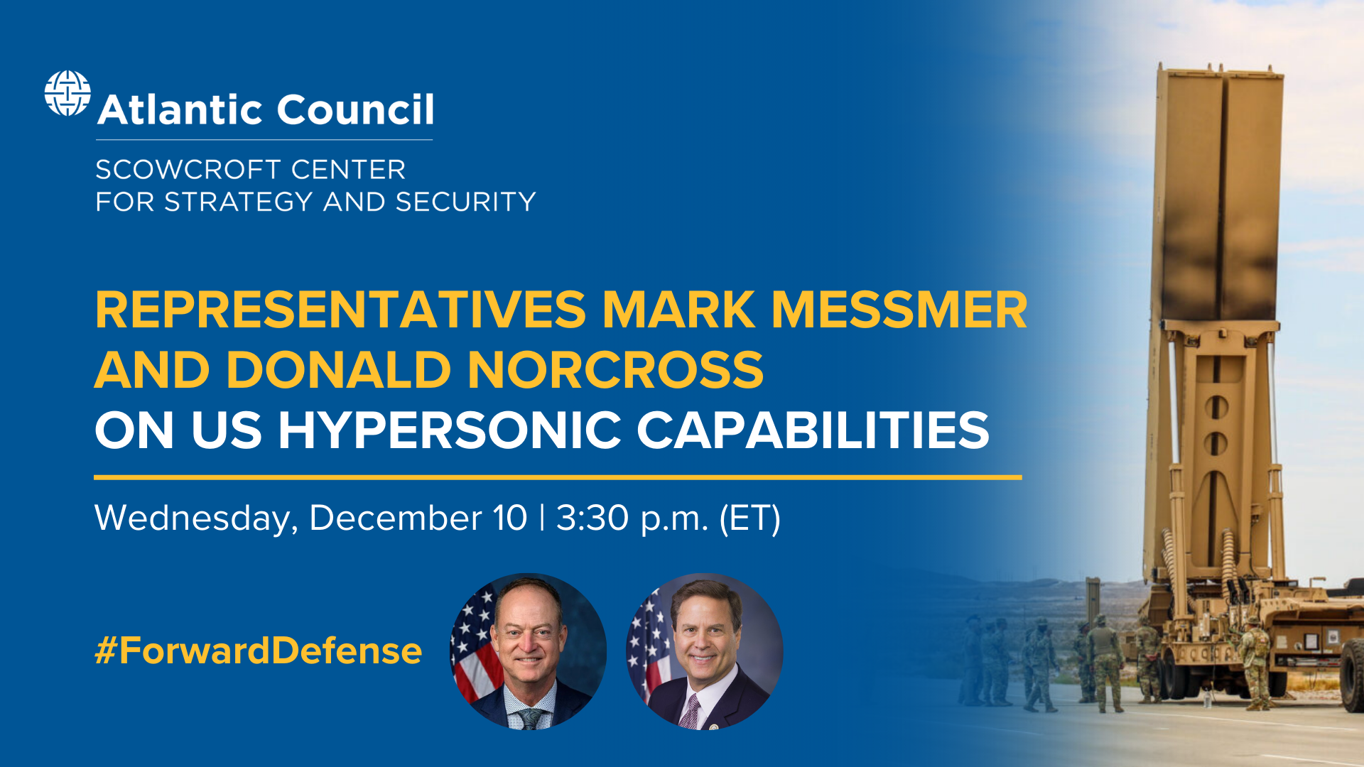 Representatives Mark Messmer and Donald Norcross on US hypersonic ...