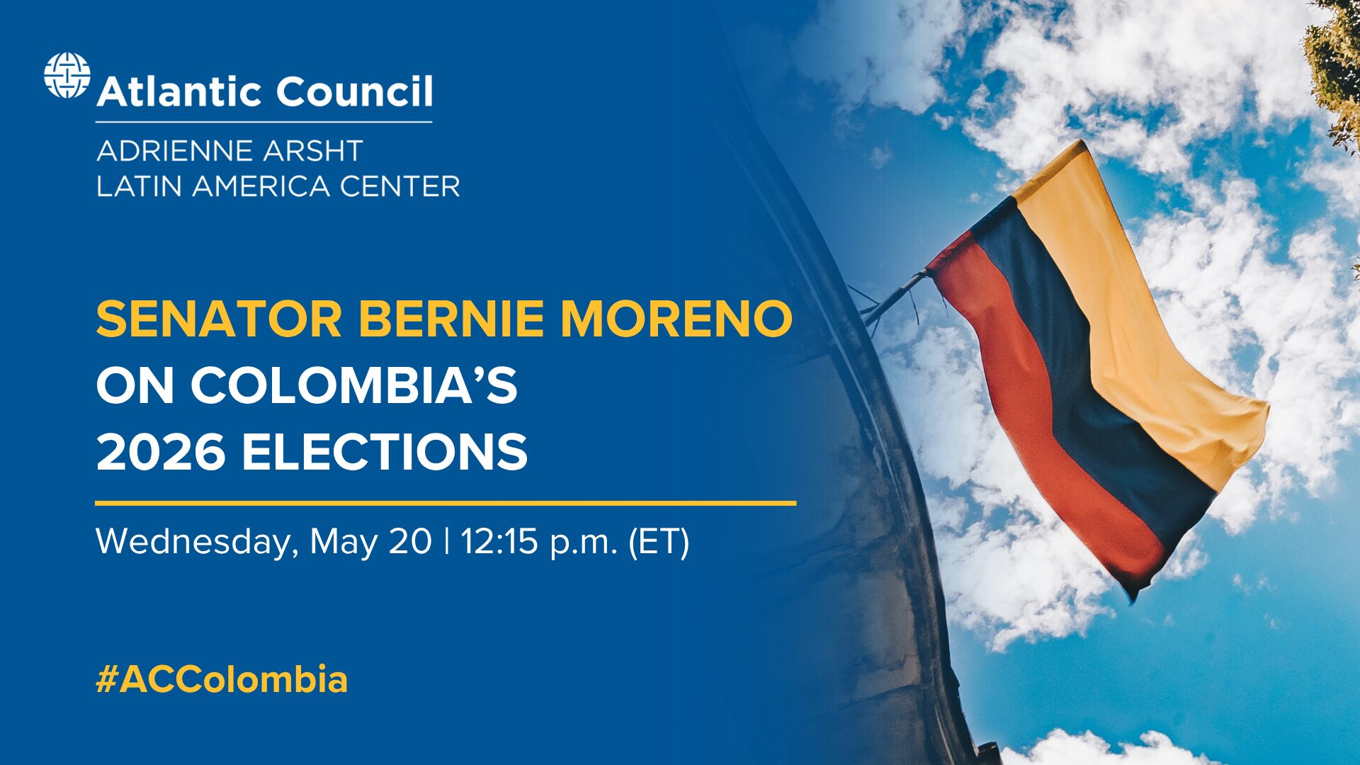 Senator Bernie Moreno on Colombia's 2026 elections - Atlantic Council